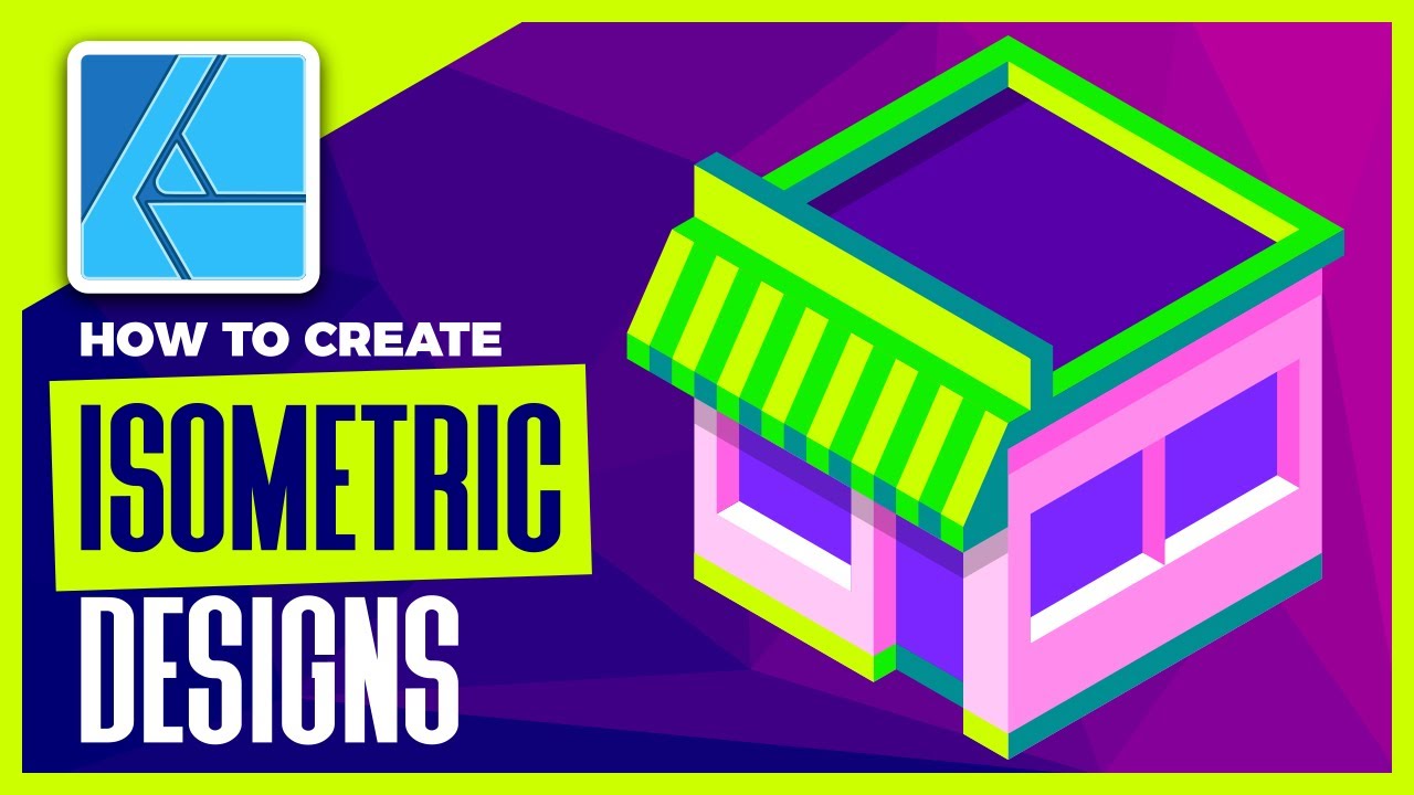 Create Isometric Designs with Affinity Designer