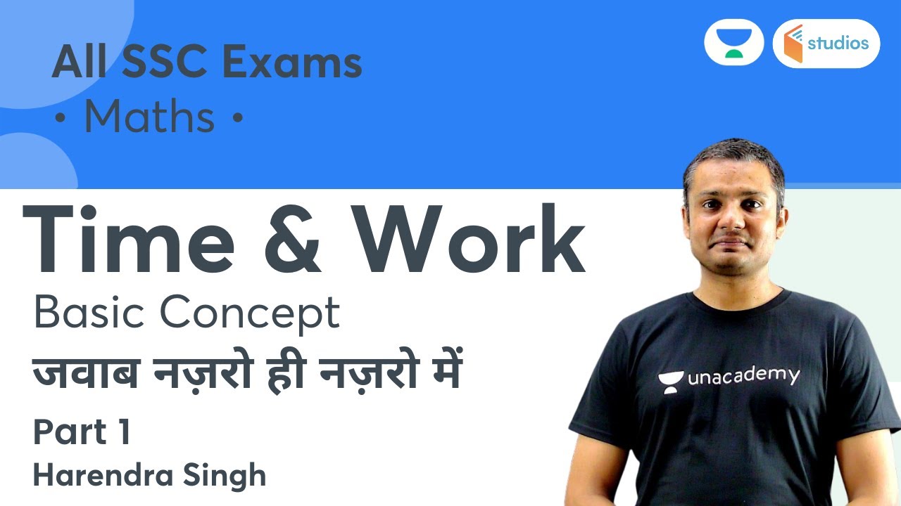 Time & Work | Part-1 | Basic Concept | SSC Exams | Harendra Sir | Wifistudy Studios