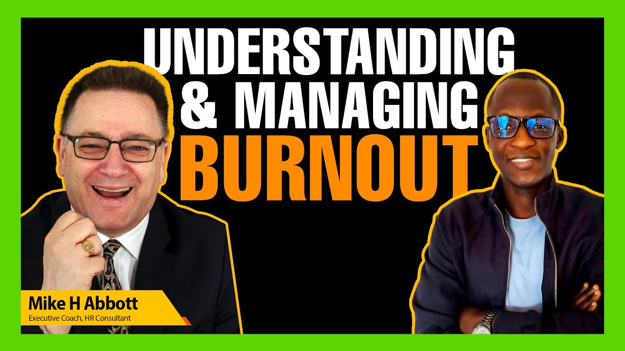Understanding & Managing Burnout | Mike H Abbott | Demola Adeogun | Ace Creative Connect Podcast #1