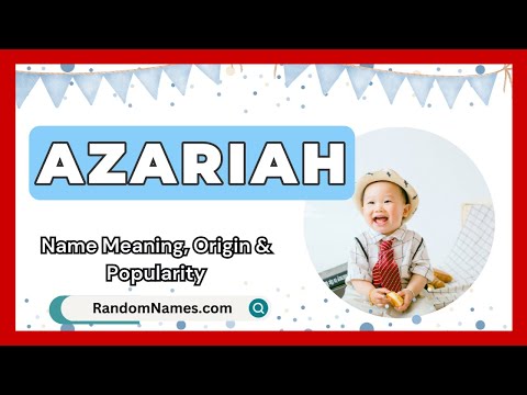 Azariah - Baby Boy Name Meaning, Origin & Popularity - RandomNames.com