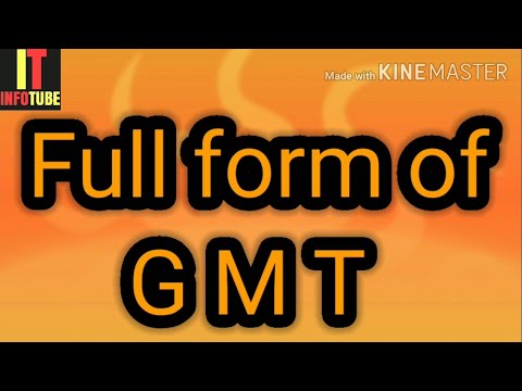 Full form of GMT | what is GMT