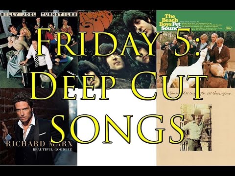 Friday 5: 5 Deep Cut Songs – Rachel's Musings