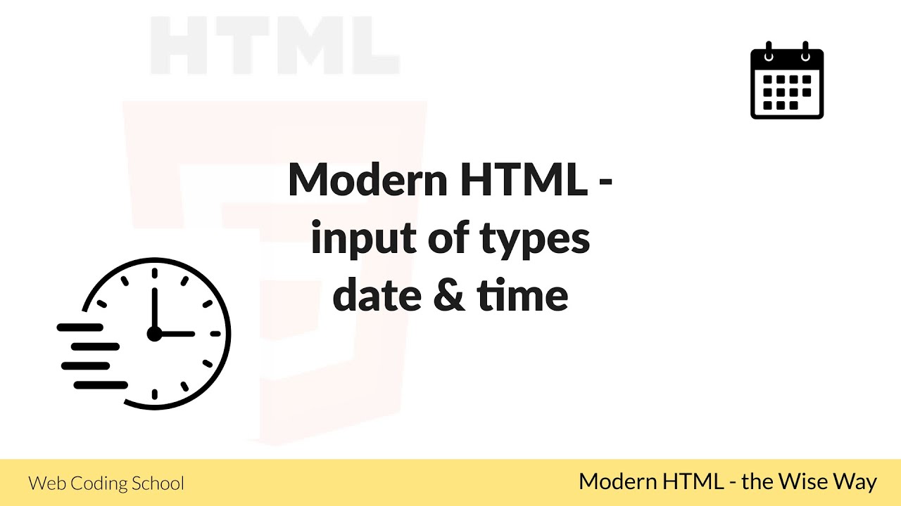 Learn HTML - Date and time inputs