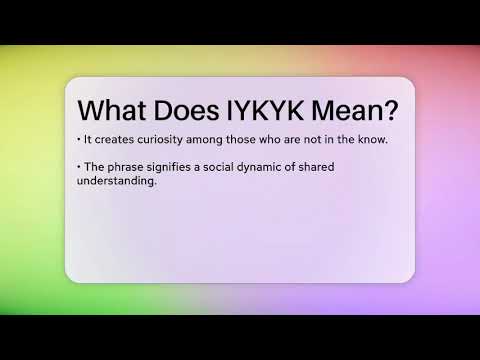What Does IYKYK Mean? - The Sociology Workshop