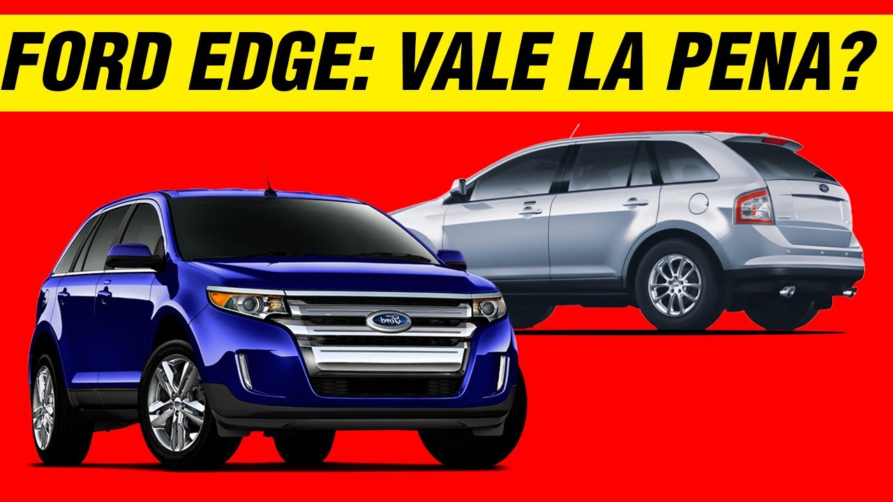 🚙JAMÁS COMPRES UN FORD EDGE... (sin ver este video)