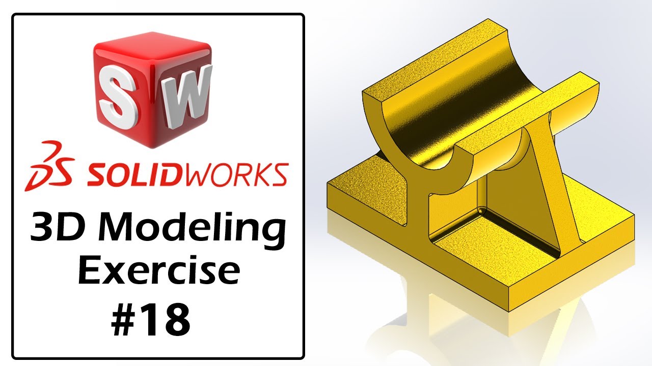 SolidWorks Tutorial For Beginners | Part Modeling Exercise - 18