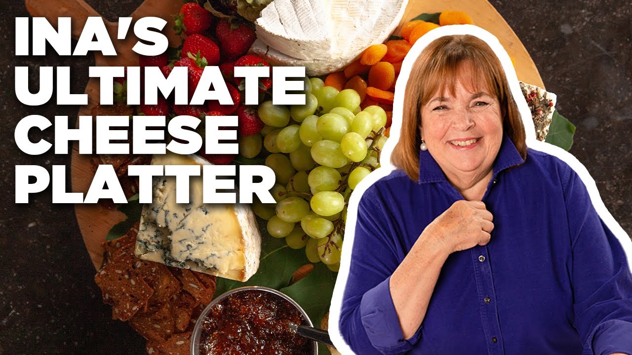 Ina Garten's Ultimate Cheese Platter | Barefoot Contessa | Food Network