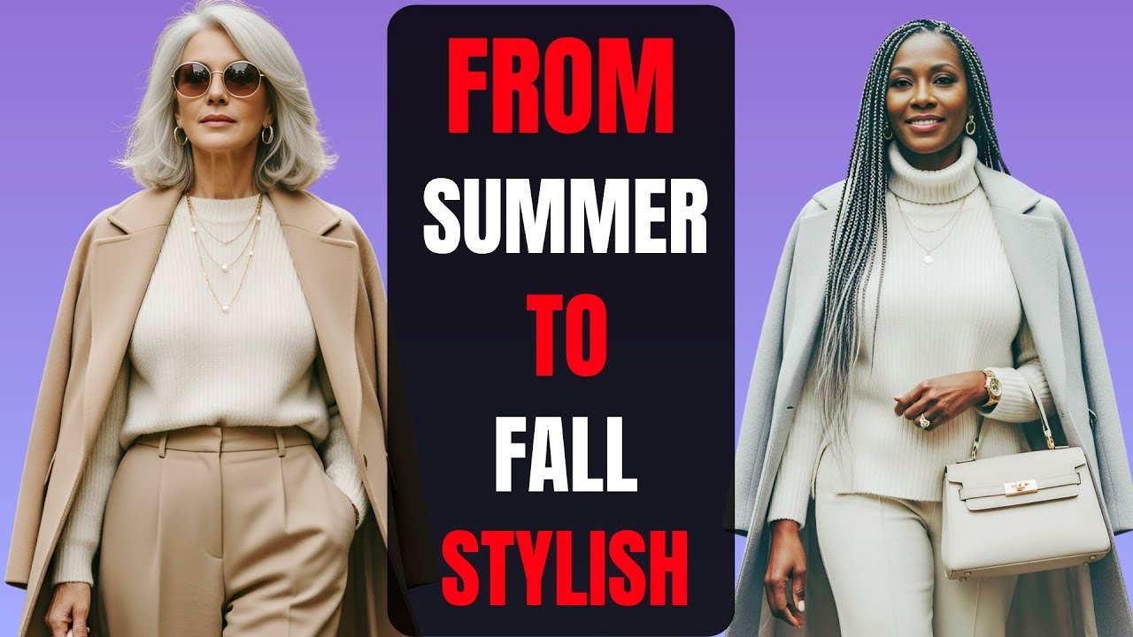 5 Effortless Transitional Outfits Women Over 50 Can Wear From Summer to Fall!