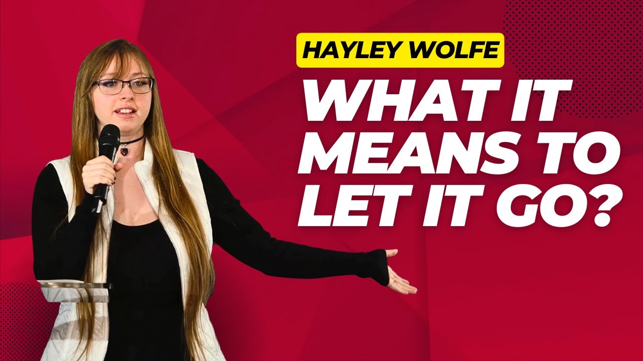 What is Means to let it go? Hayley Wolfe Exposes Spiritual Dangers ...