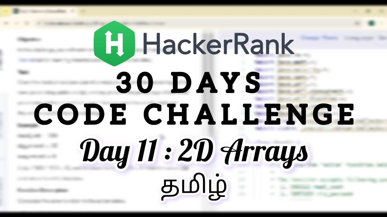 HackerRank Day 11 : 2D Arrays | Java | Tamil