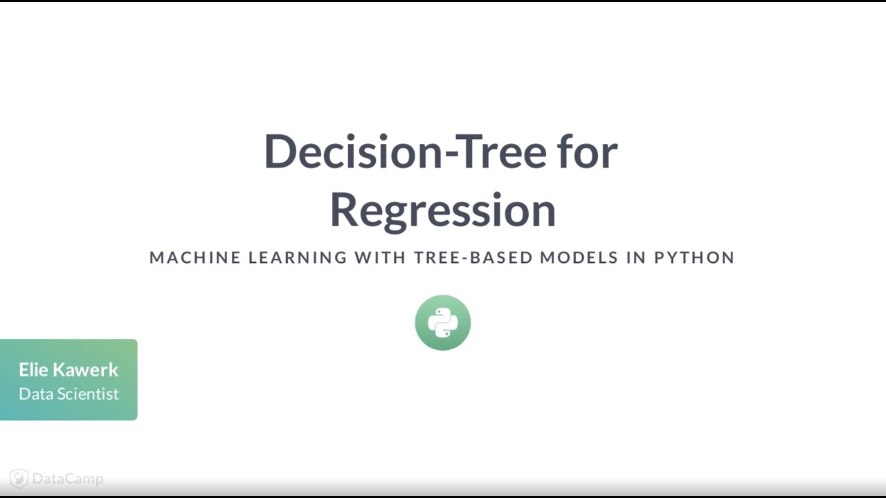 Python Tutorial: Decision-Tree for Regression