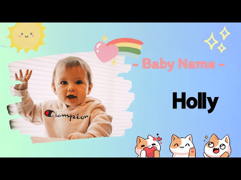 HOLLY | Holly name meaning | Girl Name Meaning | Holly tree; bright and cheerful (2023)