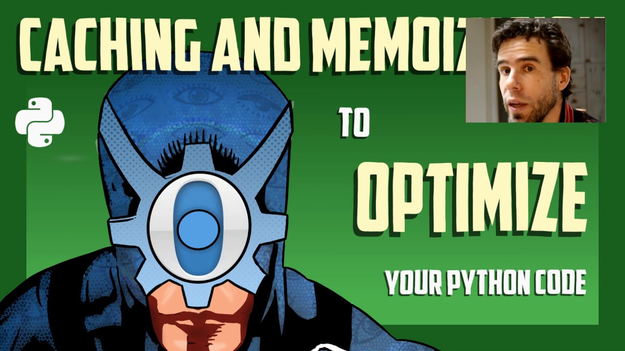 Using caching and memoization to optimize Python performance