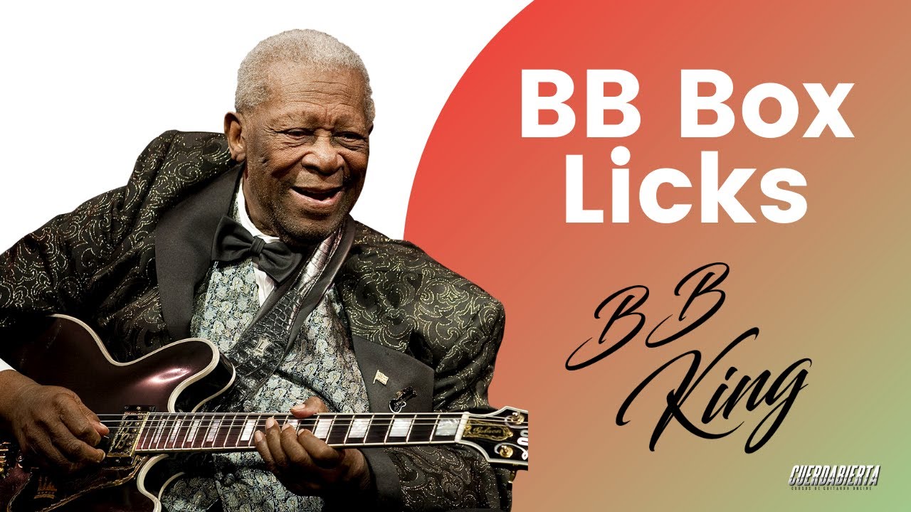 Increíbles BB Box Licks - BB King
