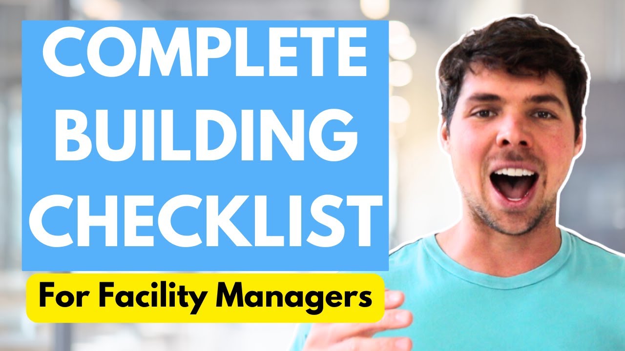 Complete Building Checklist for Facility Managers (Property Inspection Checklist)