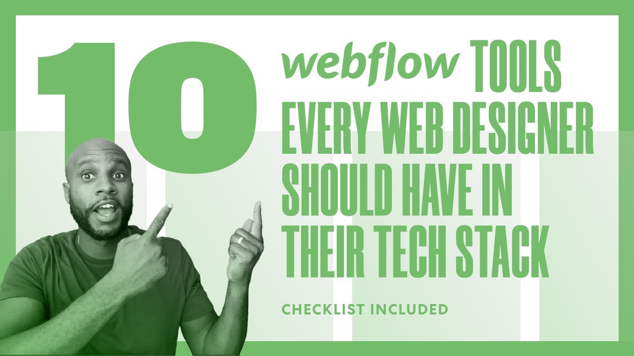 10 Webflow Tools Every Web Designer Should Have in Their Tech Stack [FREE CHECKLIST INCLUDED]