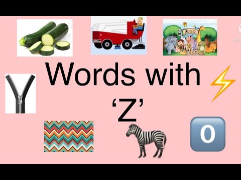 Words with 'Z' || words with letter 'Z' along with phonic sound