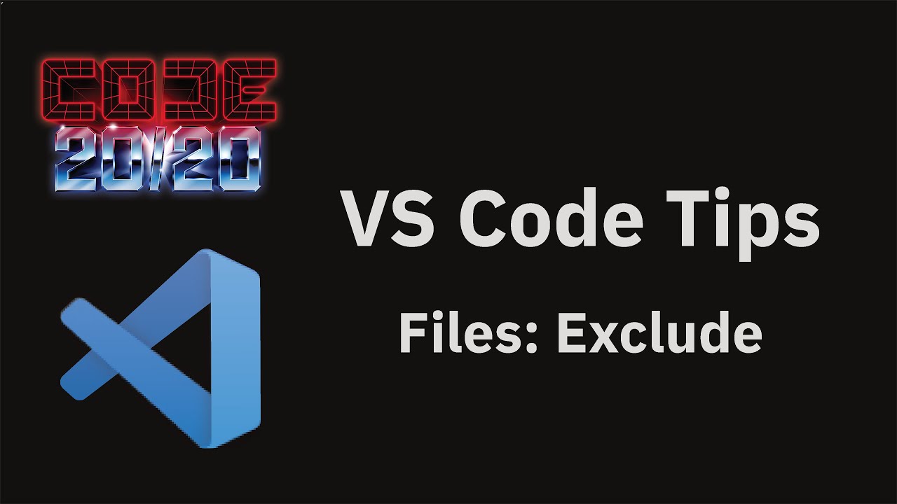 VS Code tips — Hiding files in the explorer using the Files: Exclude setting