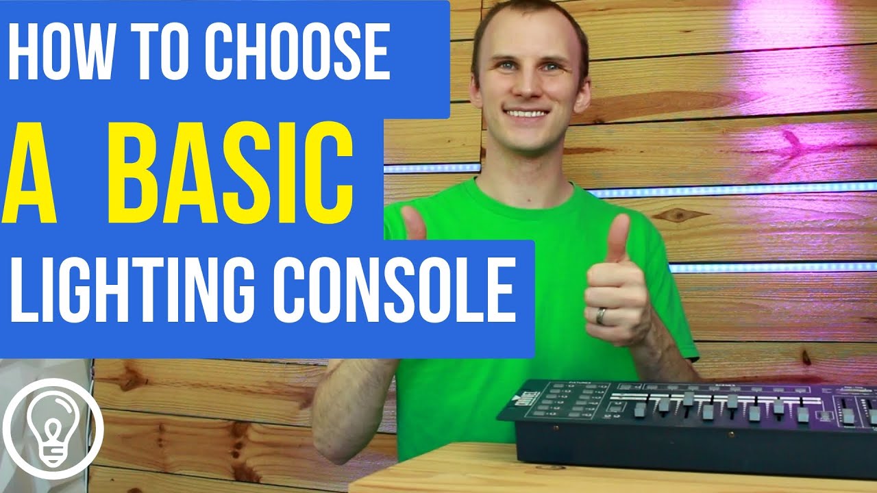 How to Choose a Basic Lighting Console (Software vs Hardware)