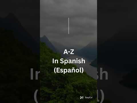 A-Z in Spanish (Español)