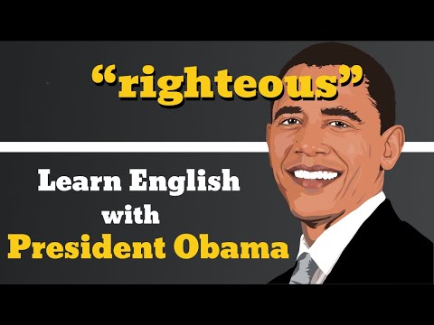 Righteous Usage, Pronounce, Meaning, Definition, Sentence Examples