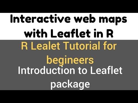 Leaflet package in R - An introduction - #1