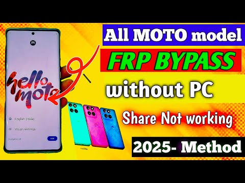 All Moto/Motorola 2025 [Android 14/15] Google FRP Lock Bypass | no need google Play Service