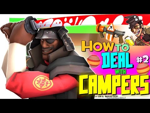 Steam Community :: Video :: TF2: How to deal with campers #2 [FUN/F2P]