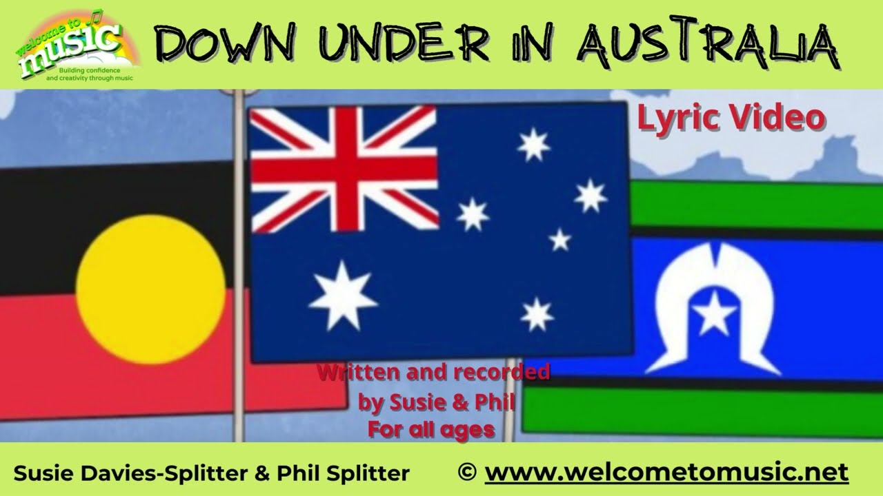 Down Under in Australia – an original anthem that embraces the spirit of Australia by Susie & Phil