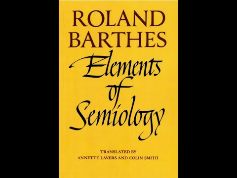 "Elements of Semiology" By Roland Barthes