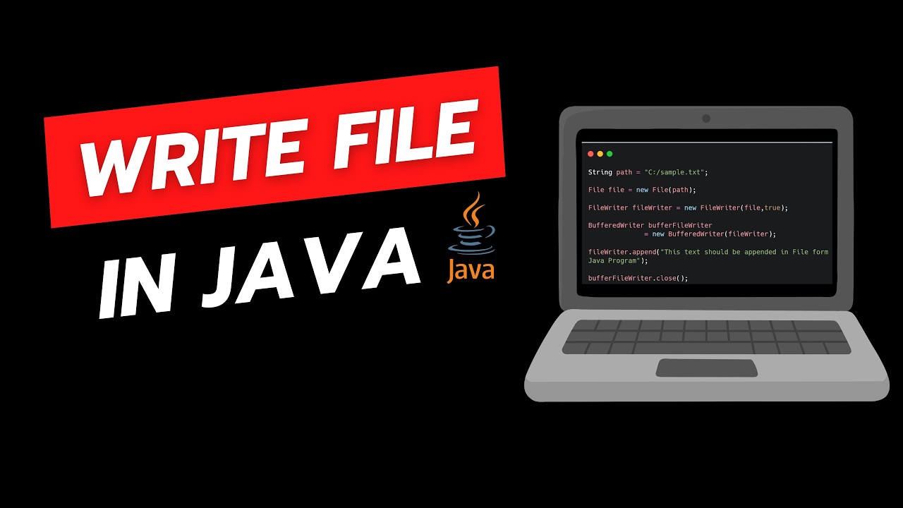 Write to File in Java (Complete Guide)