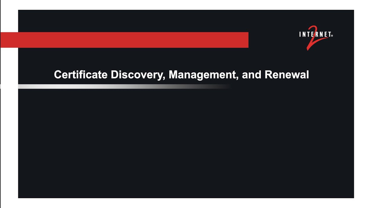 Certificate Discovery, Management, and Renewal | September 2024