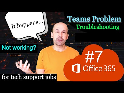 Office 365 Training, Troubleshooting Teams Not Working for a Group