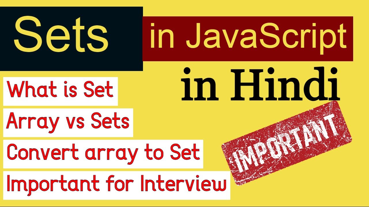 JavaScript Sets  in Hindi | Advance JavaScript tutorial in Hindi | JavaScript set