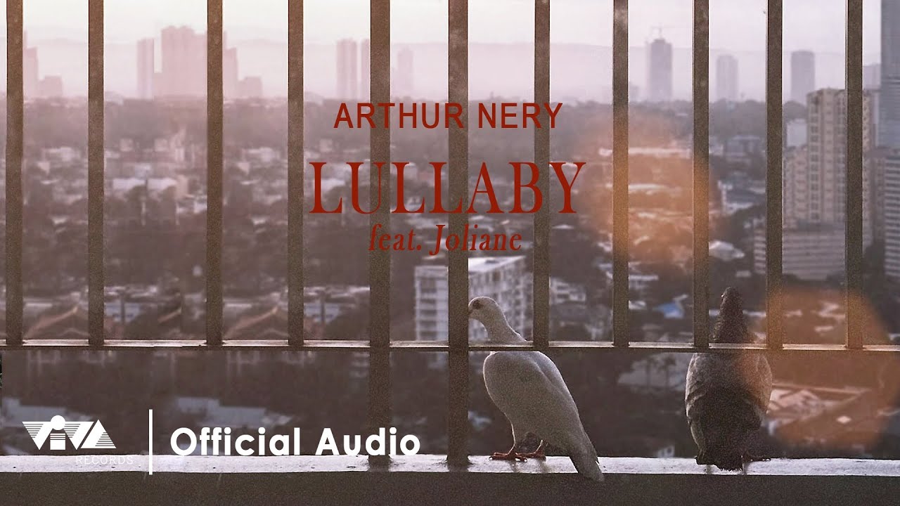 Lyrics & Translations of LULLABY by Arthur Nery | Popnable