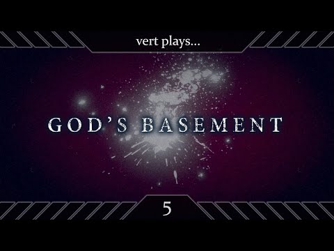Steam Community :: Video :: vert plays… God's Basement [05] │ Purgatory
