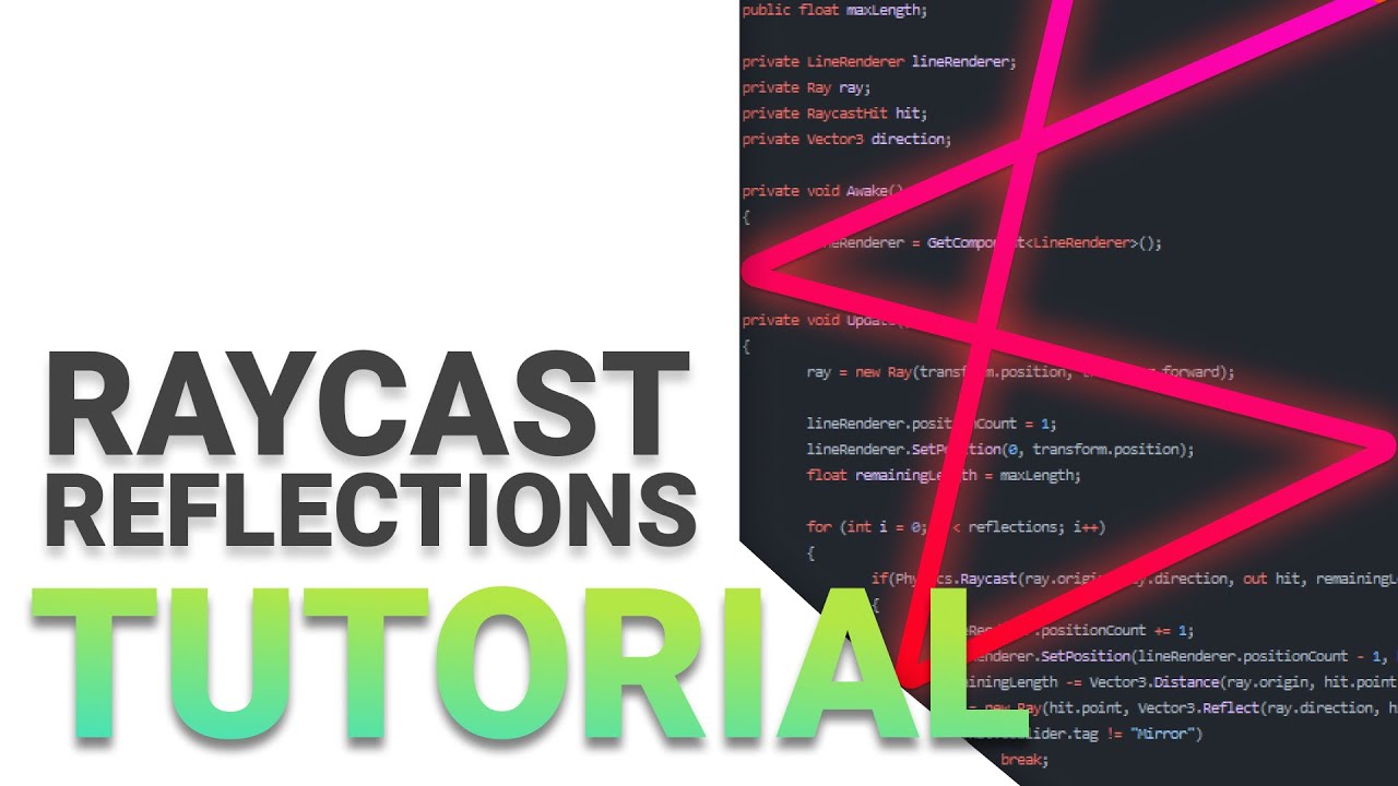 Unity - Raycast Reflections Tutorial