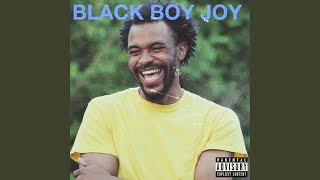 DON'T MISS - BLACK BOY JOY Lyrics Meaning | Lyreka