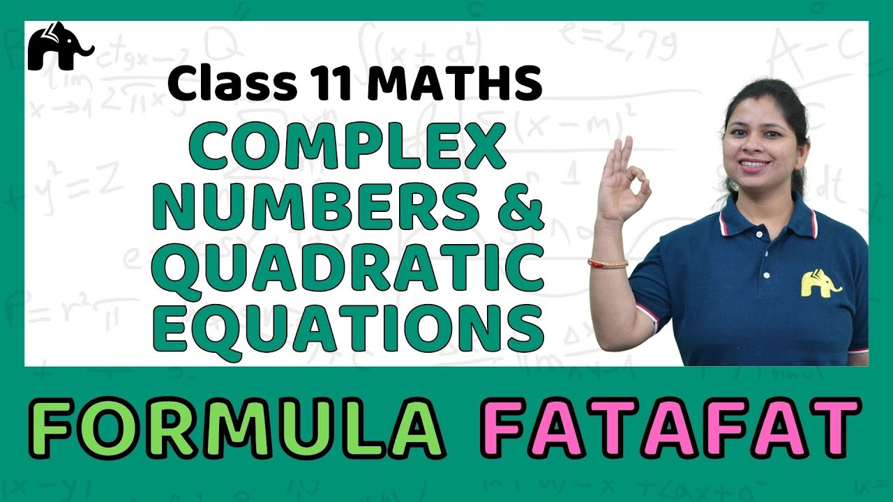 Complex Numbers And Quadratic Equations| Class 11 Maths Formulas chapter wise | CBSE NCERT