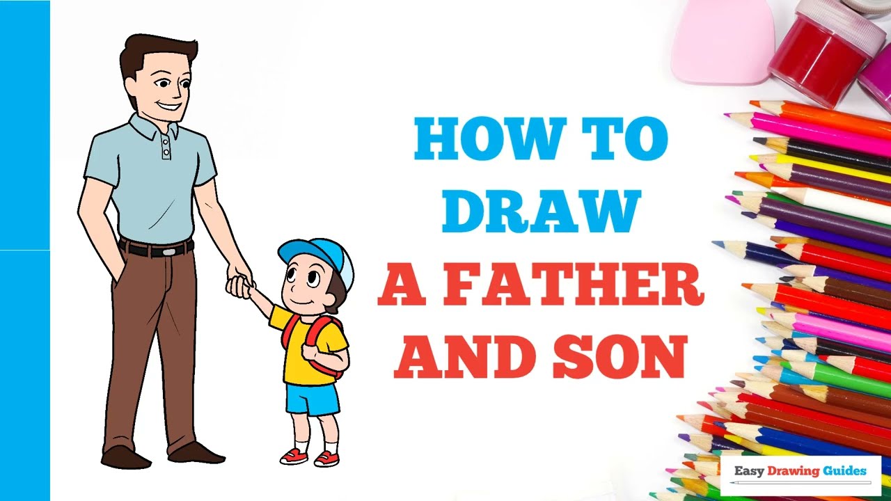 How to Draw a Father and Son: Easy Step by Step Drawing Tutorial for Beginners