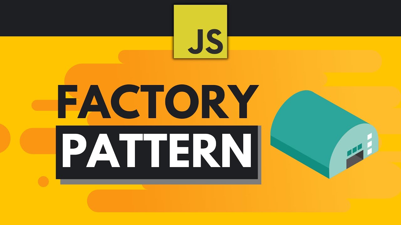 Javascript Design Patterns #1 - Factory Pattern