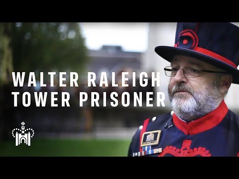 Sir Walter Raleigh's imprisonment at the Tower of London