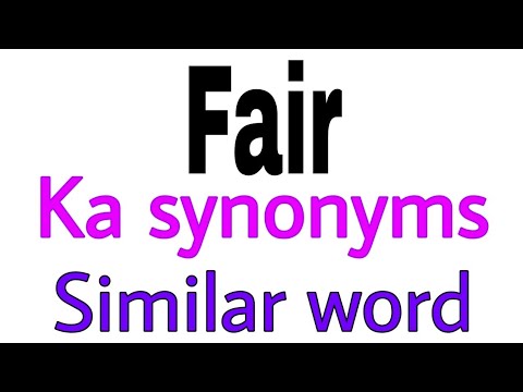 Synonyms of Fair | Fair ka synonyms | similar word of Fair | synonym of Fair