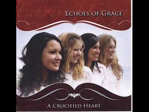 Be The One - Echoes of Grace