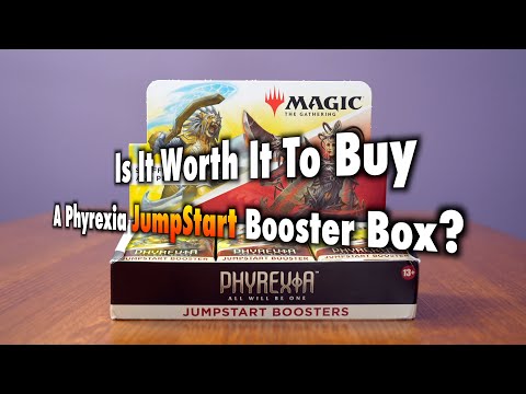 Is It Worth It To Buy A Phyrexia JumpStart Booster Box? A Magic: The Gathering Product Review