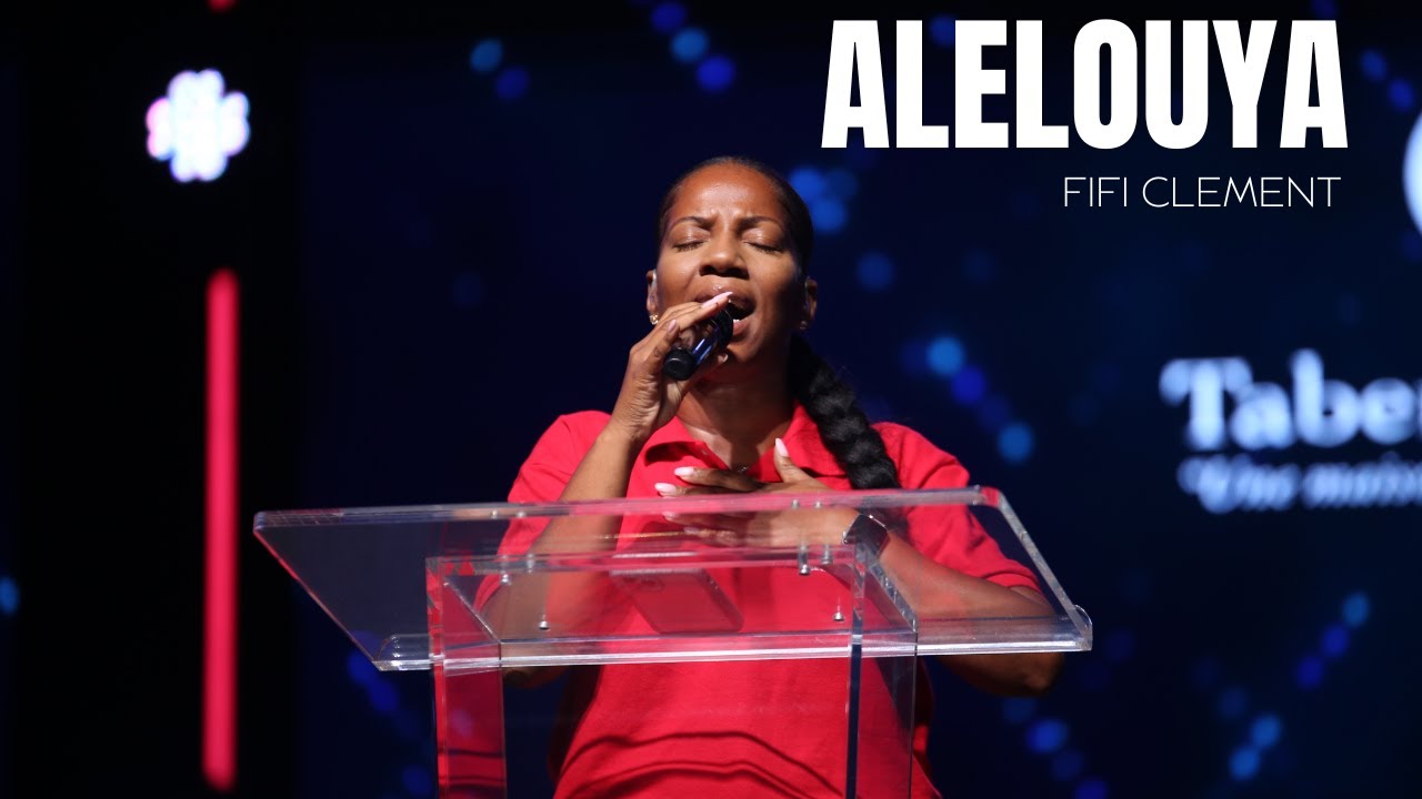 Alelouya | Fifi Clement | Shekinah Adorasyon