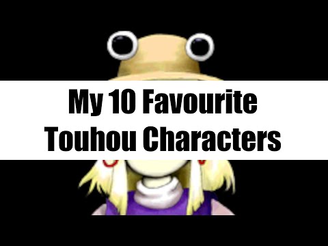 Top 10 Touhou Characters (My Favourites)