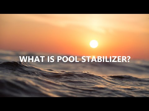 What Is Pool Stabilizer?