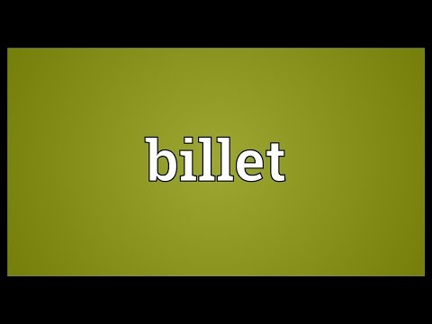Billet Meaning