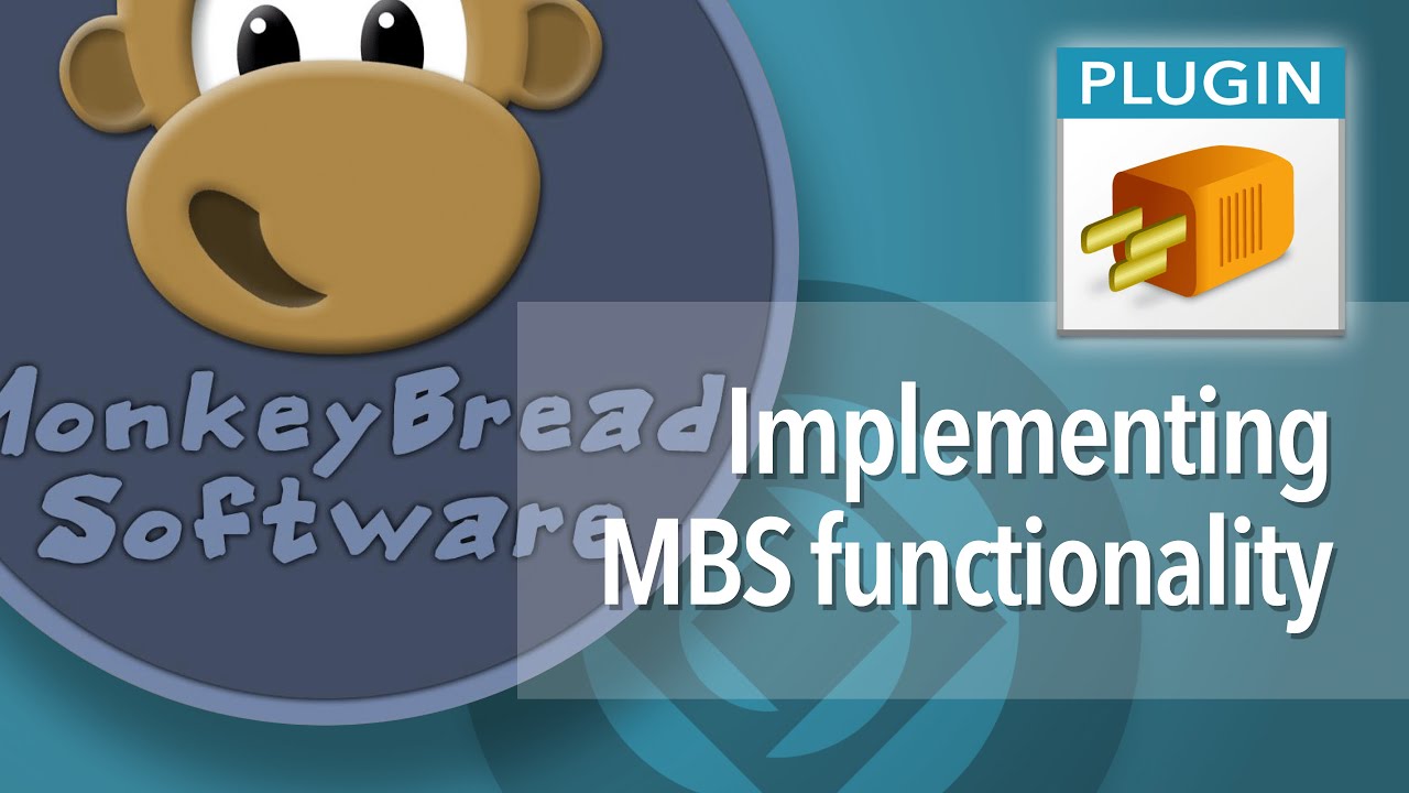 MonkeyBread Plug-in Part 3 - Implementing Features & Functions